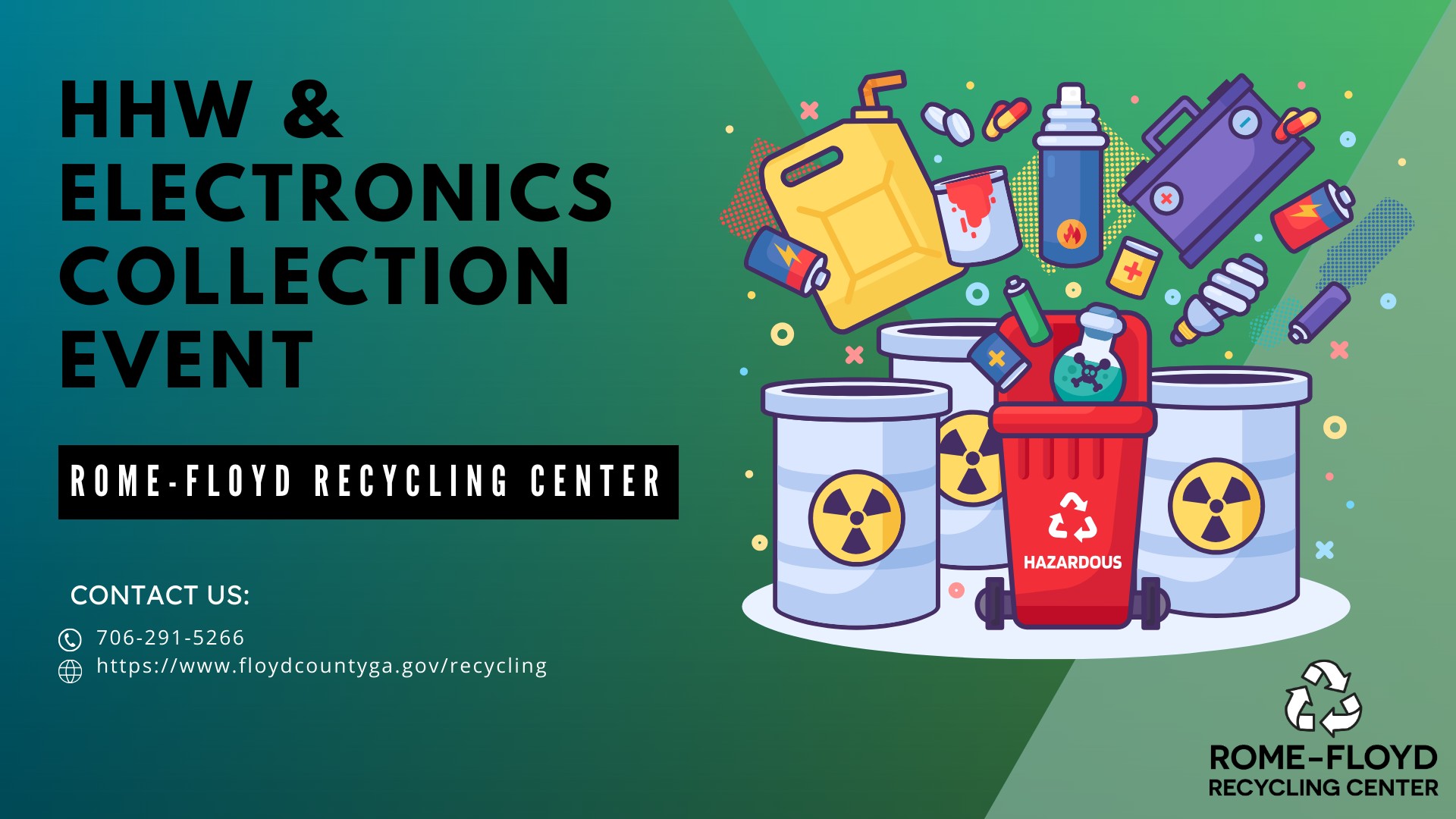 ROME-FLOYD RECYCLING CENTER TO HOST HOUSEHOLD HAZARDOUS WASTE AND ELECTRONICS COLLECTION EVENT ...