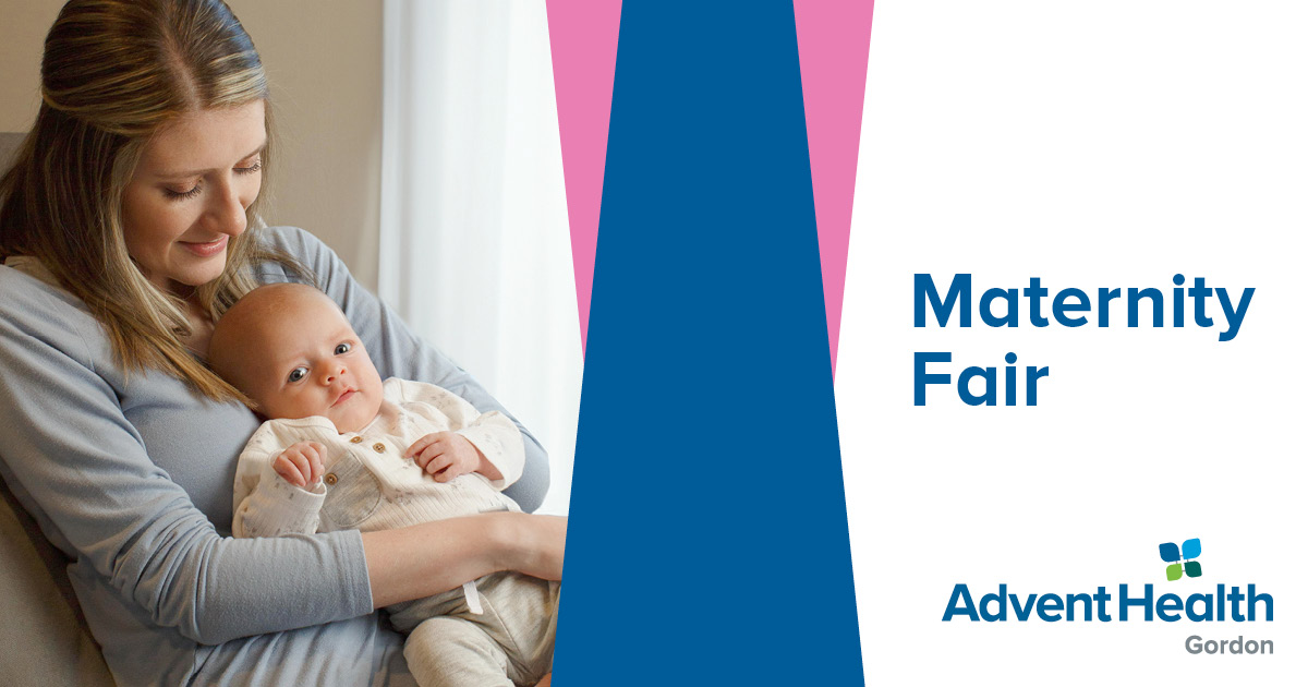 ADVENT HEALTH GORDON TO HOST MATERNITY FAIR | WLAQ-AM