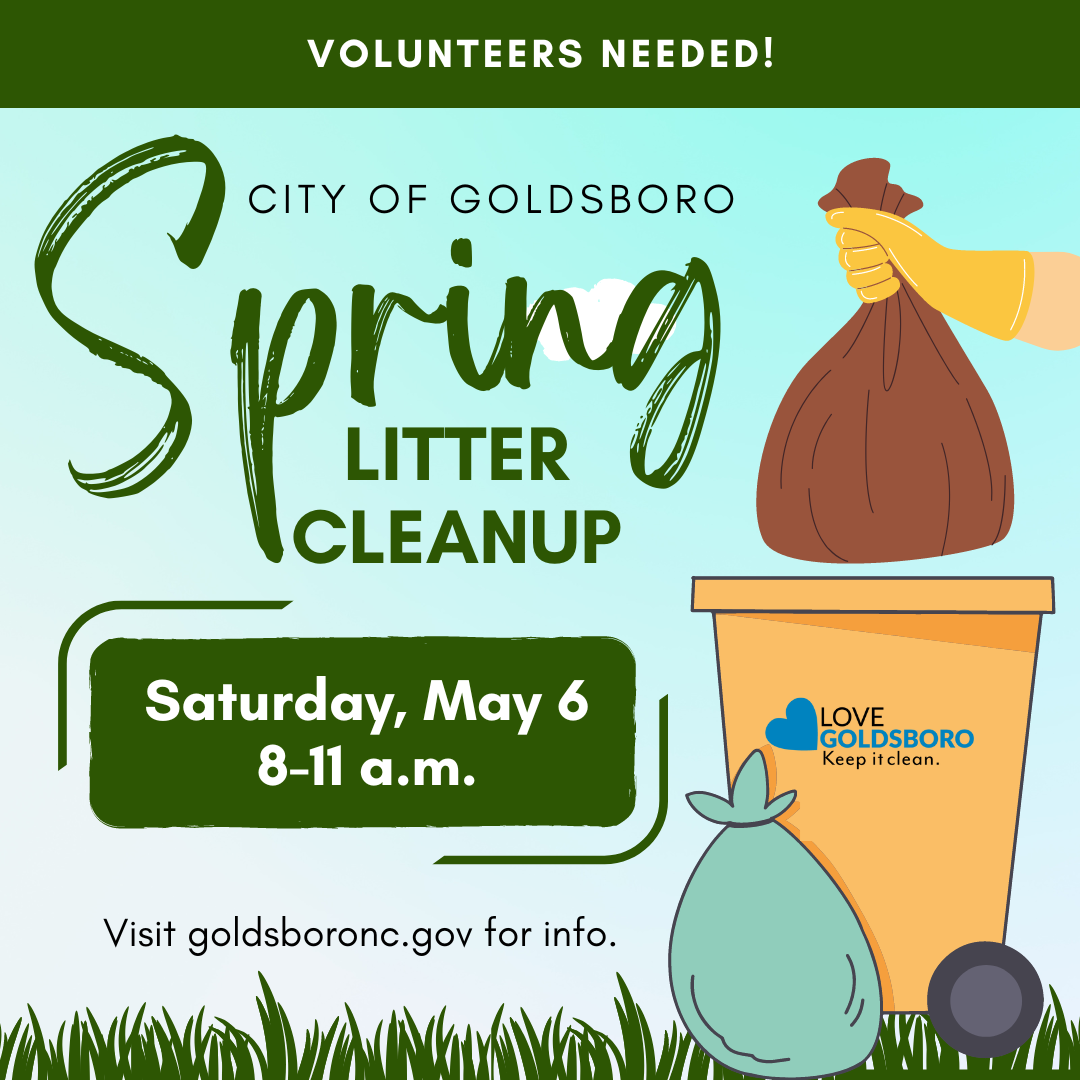 City of Goldsboro Spring Litter Cleanup | Goldsboro Daily News