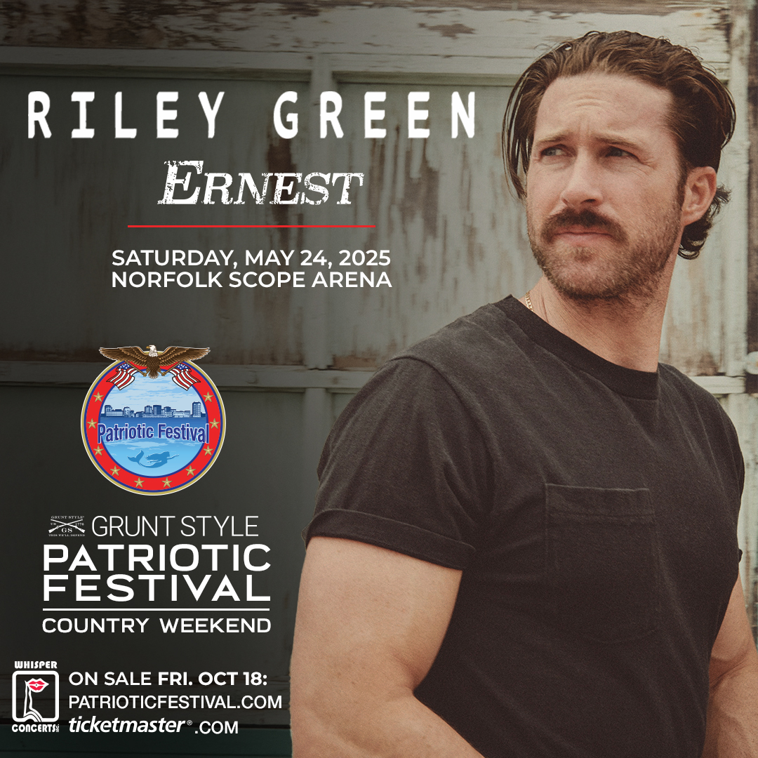 Riley Green | Patriotic Festival Country Weekend | Sat. May 24th, 2025 ...