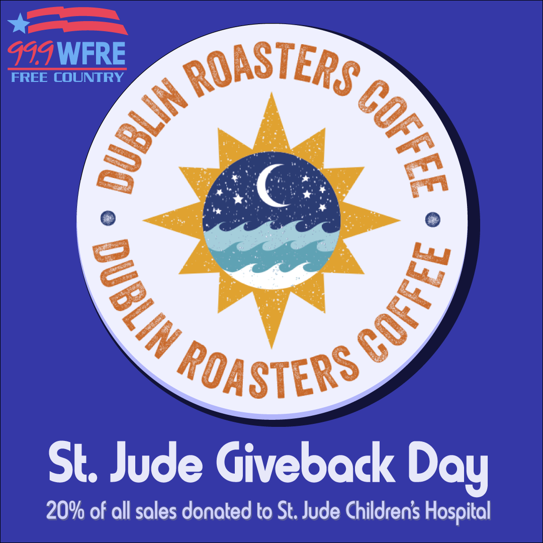 Dublin Roaster’s St. Jude Giveback Day | WFRE-FM
