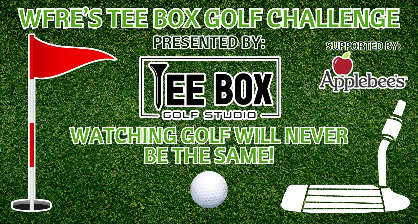 WFRE Tee Box Golf Challenge | WFRE-FM