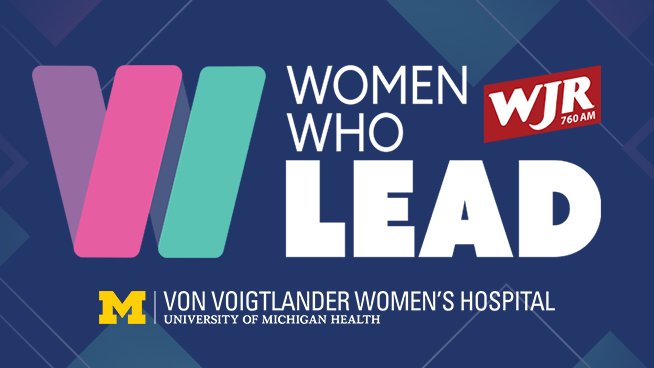WEEKEND EXPERTS | WOMEN WHO LEAD – WJR-AM