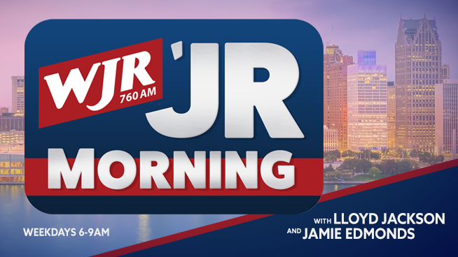 ‘JR MORNING | WEEKDAYS 6 TO 9AM – WJR-AM