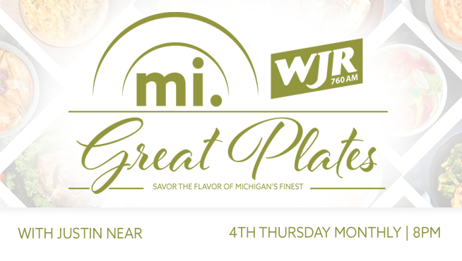 WEEKDAY EXPERTS | MI GREAT PLATES – WJR-AM