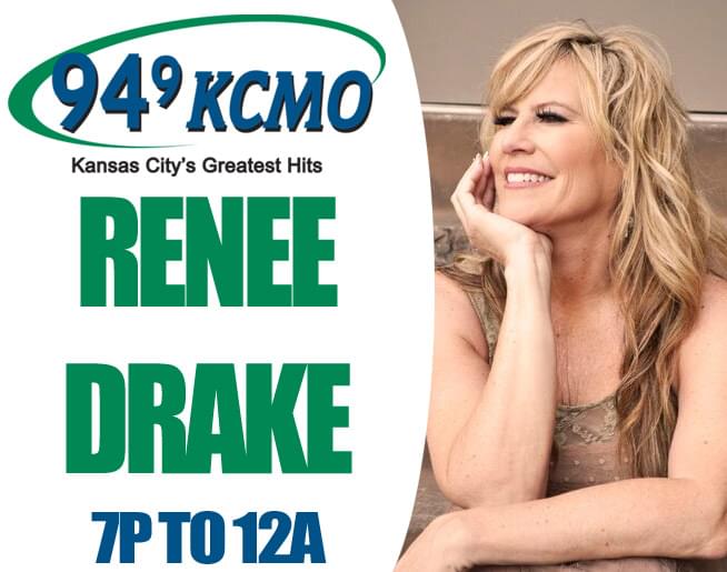 Renee Drake 7p- 12a | KCMO-FM | 94.9 KCMO