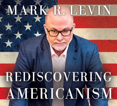 LISTEN: New York Times Bestseller MARK LEVIN Previews his Book ...