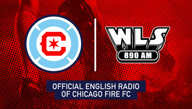 Chicago Fire FC | WLS-AM 890 | WLS-AM
