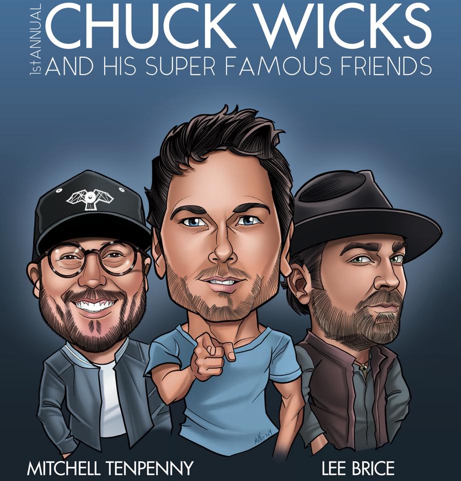 Chuck Wicks and His Super Famous Friends | 103-3 Country.