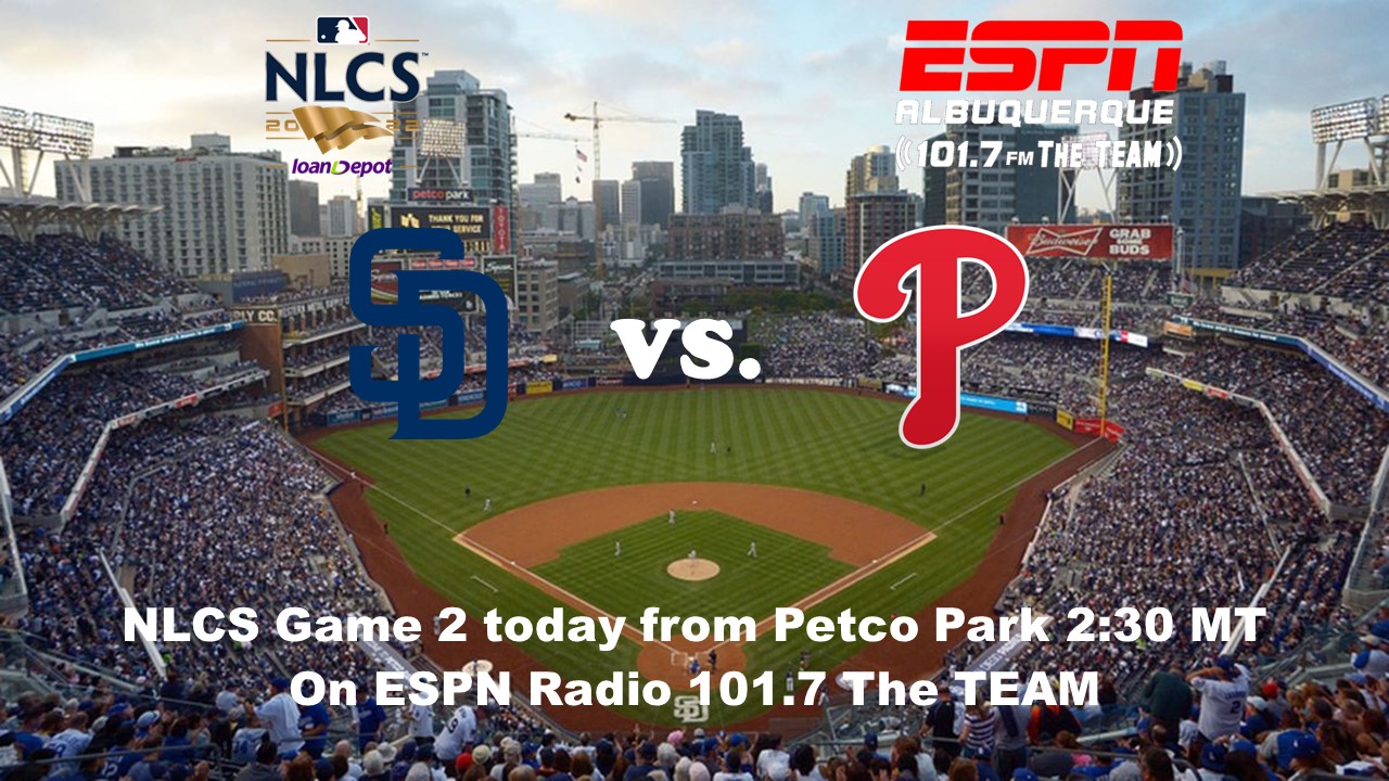 NLCS Game 2- Philadelphia Phillies vs. San Diego Padres | KQTM-FM