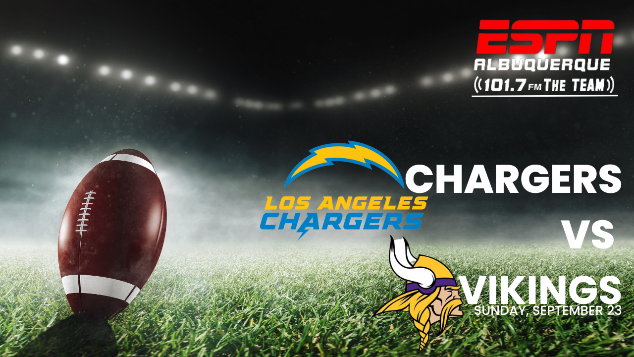 Chargers vs Vikings | KQTM-FM