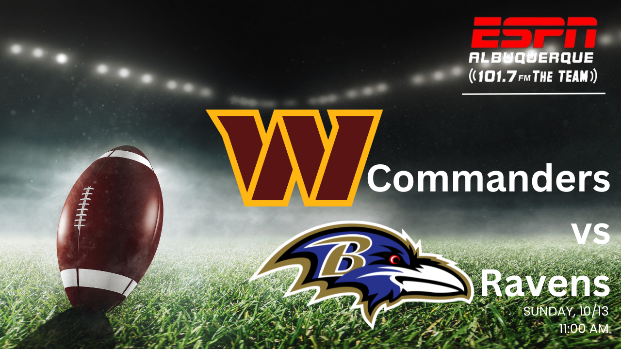 NFL – Commanders at Ravens | KQTM-FM
